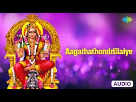Aagathathondrillaiye | Divine Collections Amman Dharisanam | Vijay ...