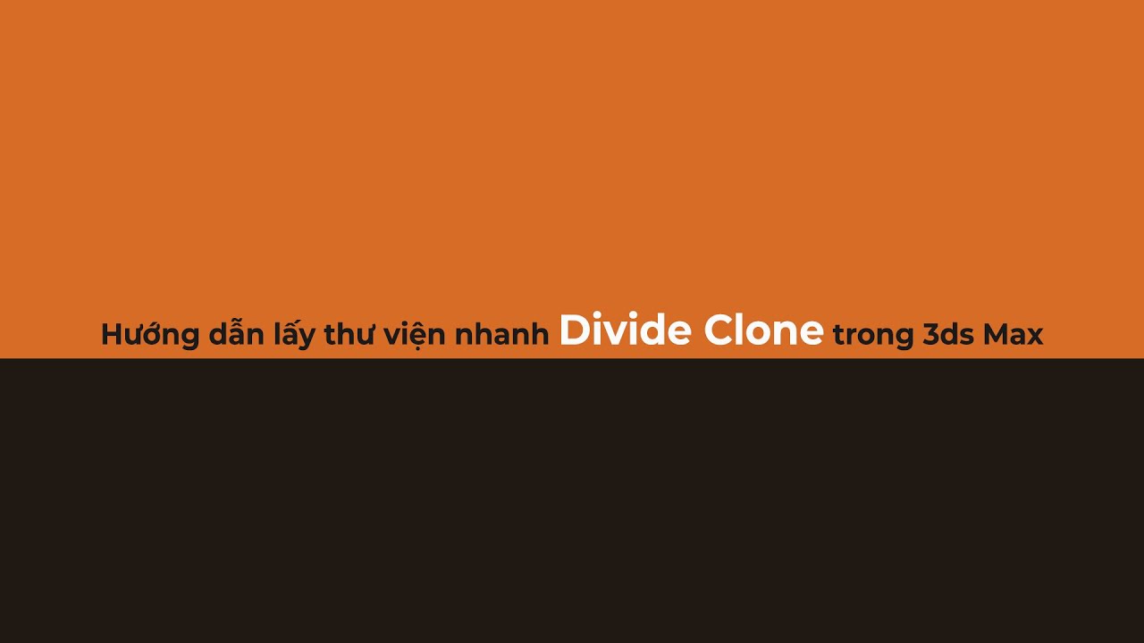 Hướng dẫn copy đoạn chính xác giữa các vật thể bằng Divide Clone trong 3ds Max - YouTube