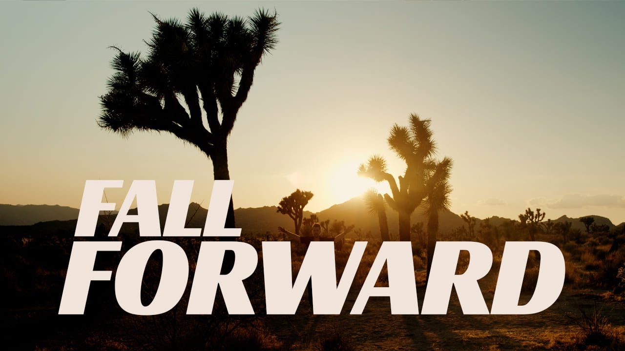 Fall Forward - Joshua Tree - YouTube