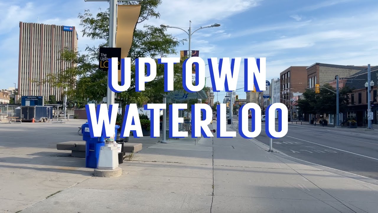 Uptown Waterloo Walking Tour (Ontario, Canada) - YouTube