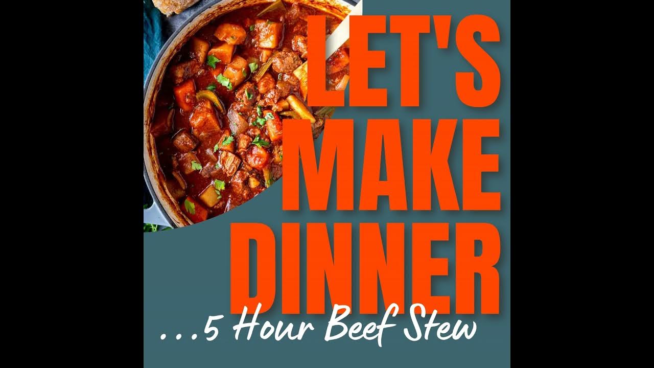 067 Five Hour Beef Stew - YouTube 067 Five Hour Beef Stew - YouTube