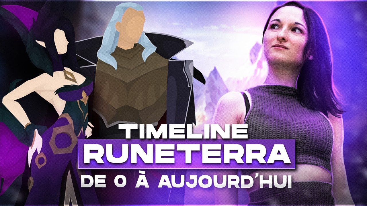 LA TIMELINE DE RUNETERRA DE L'AN 0 A AUJOURD'HUI - INFOS POUR LE MMO ...