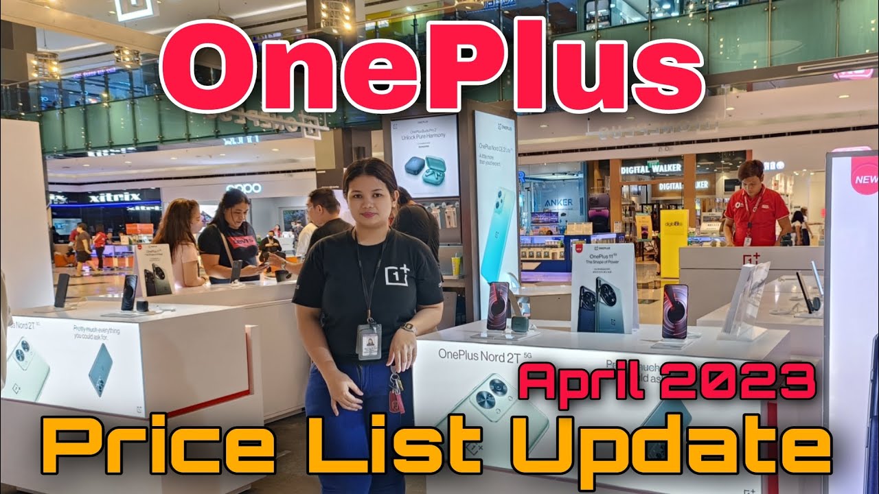 OnePlus Price List Update April 2023, OnePlus 11 5G, OnePlus 10T ...