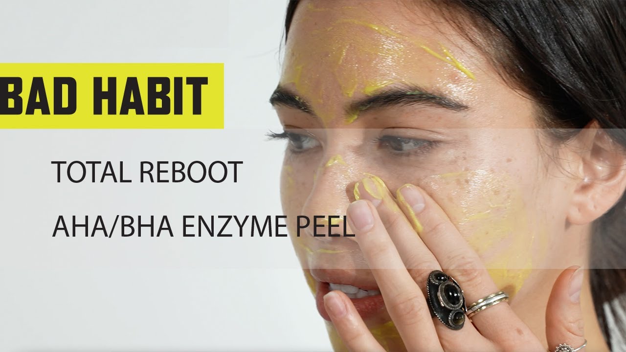 Bad Habit Skincare Total Reboot AHA/BHA Enzyme Peel - YouTube