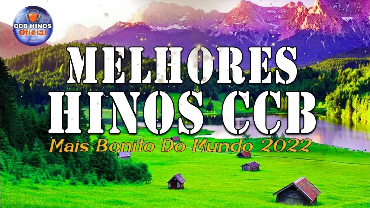 1 Horas de Belos Hinos CCB - Samuel de Camargo CCB - Os Mais Lindos hinos CCB - CD Completo ...