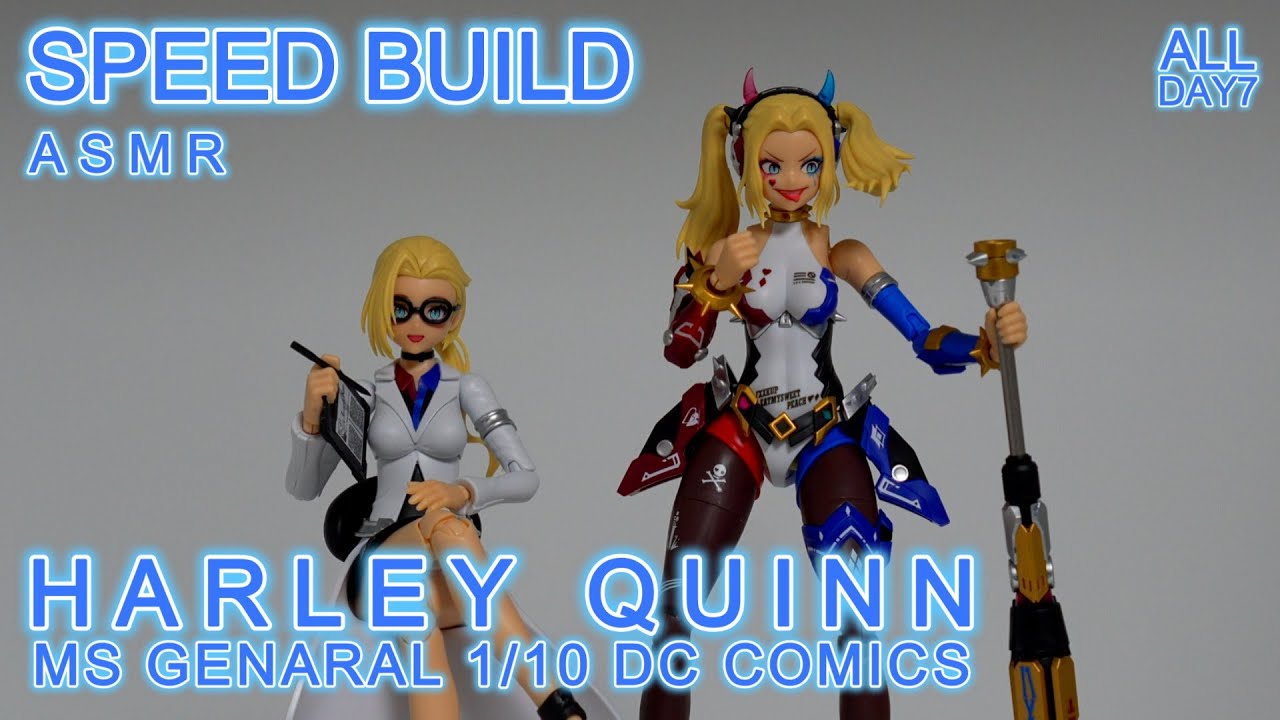 MS GENERAL 1/10 DC COMICS HARLEY QUINNㅣSPEED BUILDㅣMODEL KITㅣASMR BUILD ...