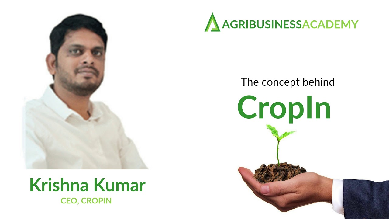 The CropIn Business Model with Krishna Kumar - YouTube