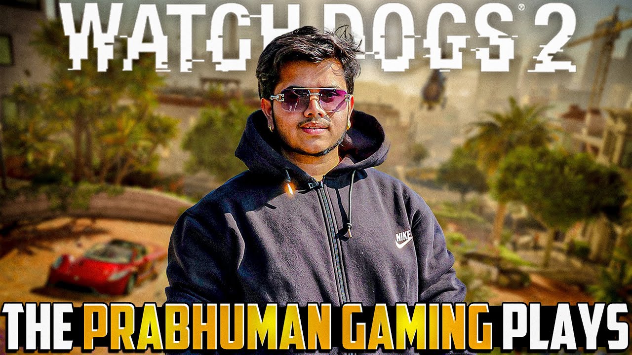 आ गया है Toofan ले जाने के लिए Dushman की जान | Watch Dogs 2 - YouTube