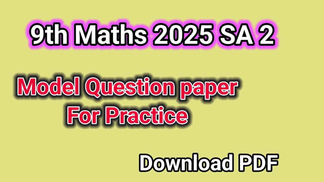 9th maths english medium SA2 exam model Question paper 2025 ...