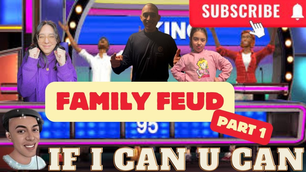 FAMILY FEUD - PART 1 - YouTube