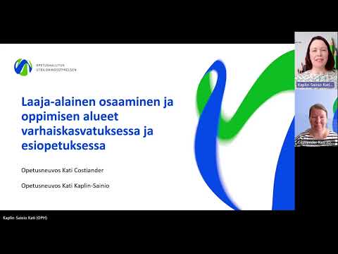 Laaja-alainen osaaminen ja oppimisen alueet (varhaiskasvatus ja esiopetus)