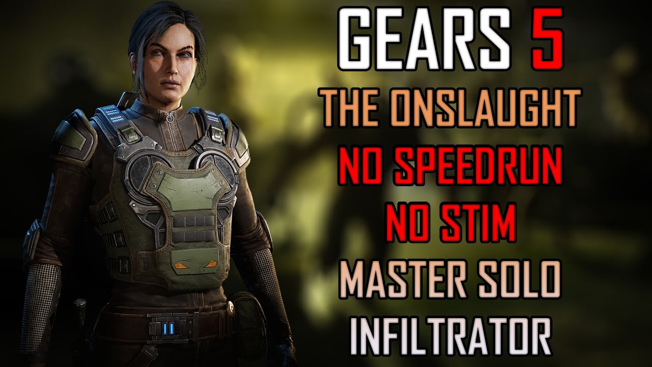 Gears 5 Master Solo Escape - The Onslaught No Speedrun - No Stim ...
