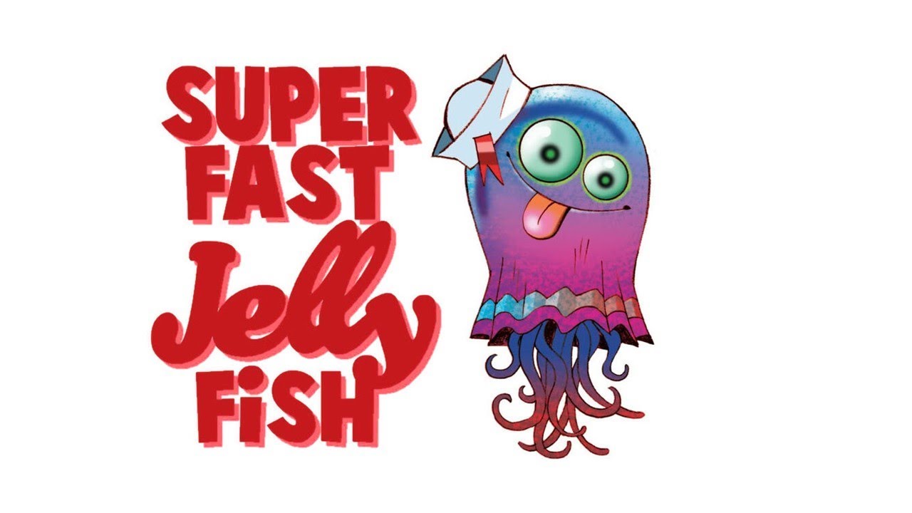Superfast Jellyfish