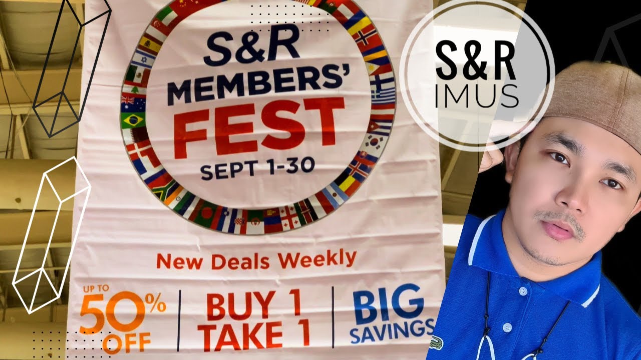 S&R Member’s Fest | Big Savings | 50% Off | Buy 1 Take 1 | Membership ...