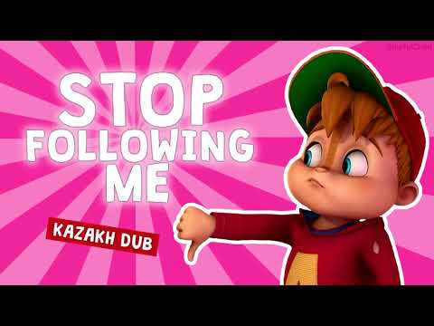 Stop Following Me - Kazakh