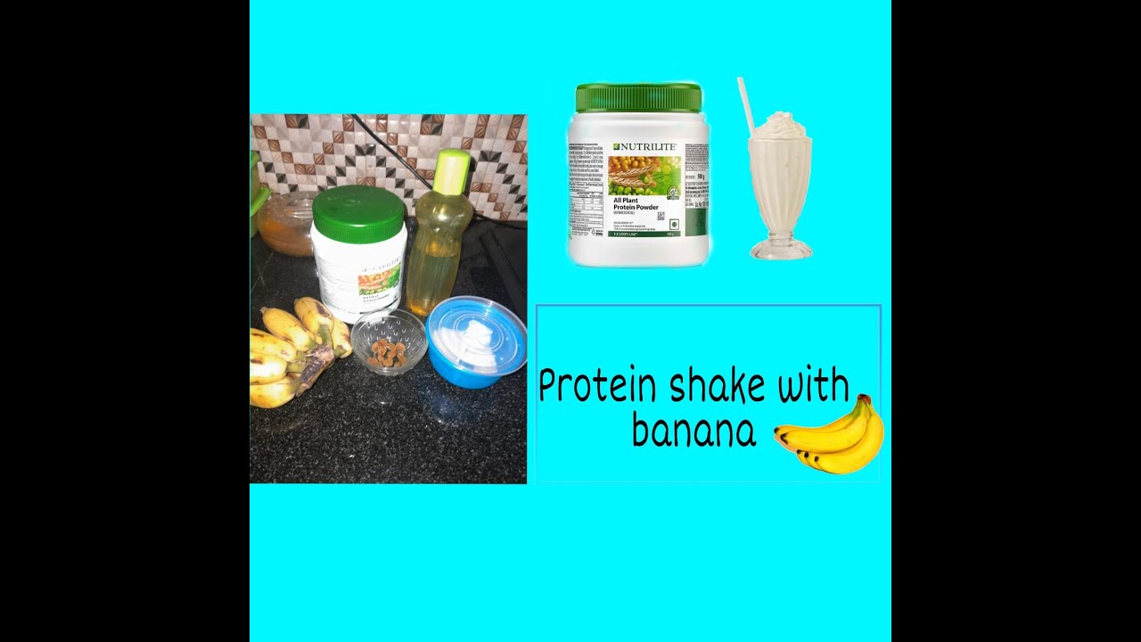 Nutrilite protine shake with banana🍌|Soma's healthy lifestyle - YouTube