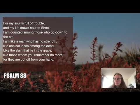 Reading through the Psalms - Psalm 88 - YouTube