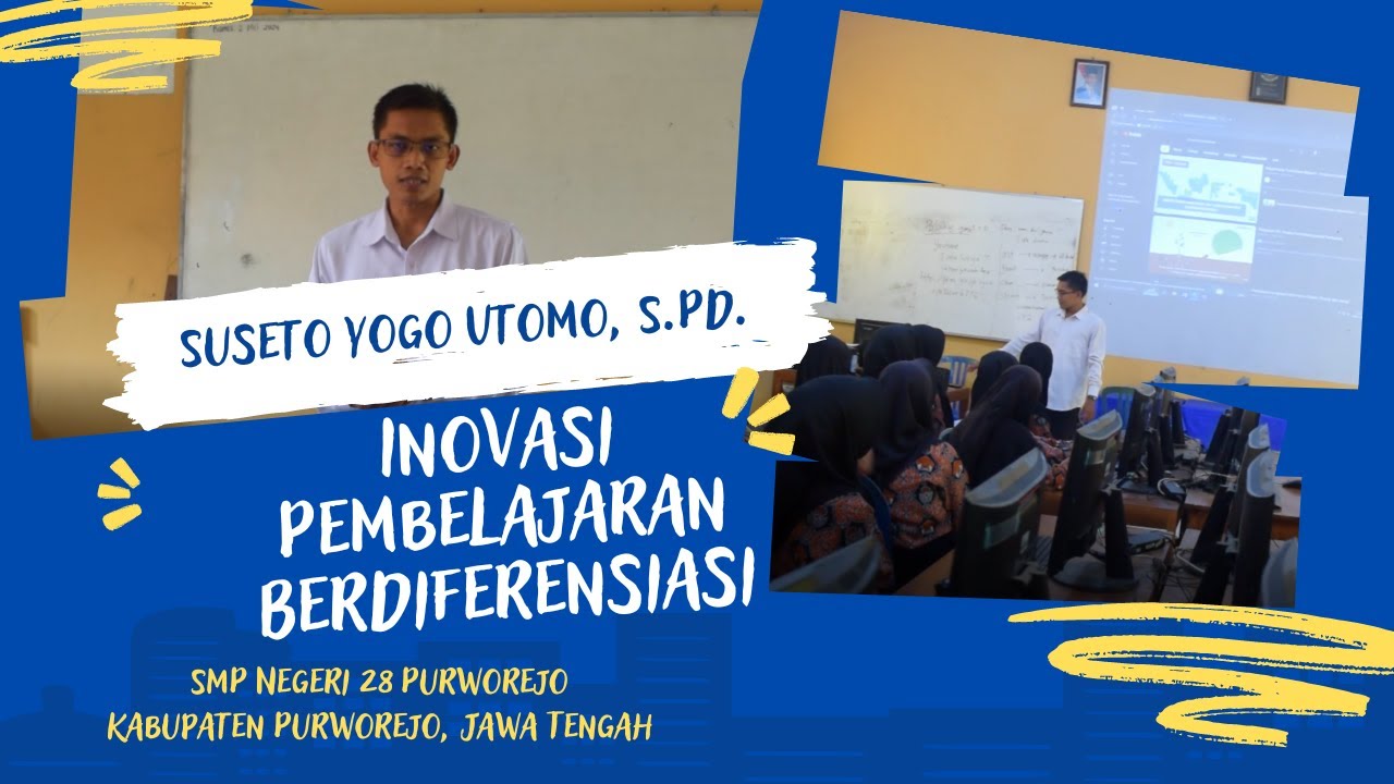 Inovasi Pembelajaran Berdiferensiasi | Suseto Yogo Utomo, S.Pd. - YouTube