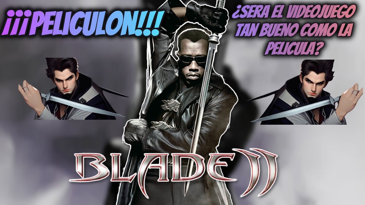 Probando Blade 2 de Playstation 2 por primera vez 😎😎😎🧛‍♀️🧛‍♀️🧛‍♀️ ...