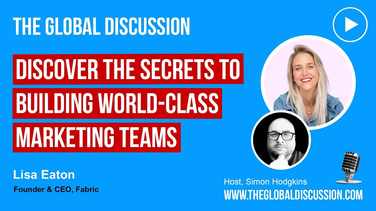 How to Build Strategic Marketing Talent with Lisa Eaton Ep 234 - The ...
