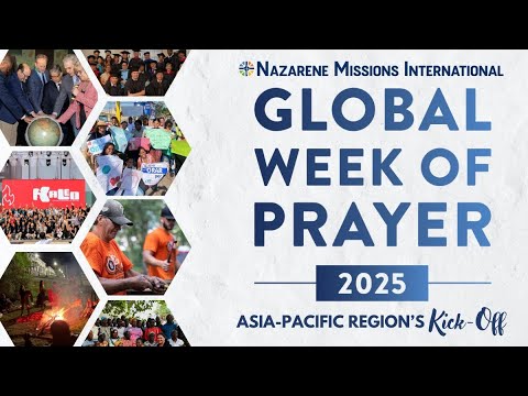 Asia-Pacific Region | Global Week of Prayer Kick-off - YouTube