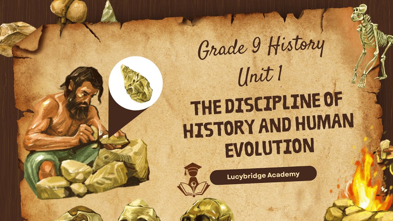 Grade 9 History Unit 1: 1.3 The Evolution of Human Beings - YouTube