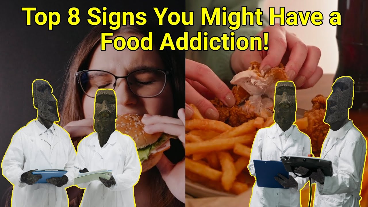 Top 8 Signs You Might Have a Food Addiction. - YouTube