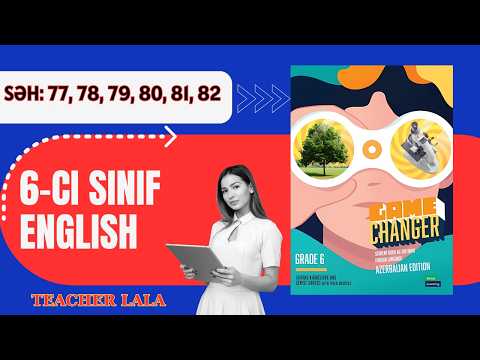 6-cı Sinif  İngilis Dili səh. 77 ,78, 79, 80, 81, 82  // #englishlanguage  #raufmirzeyev