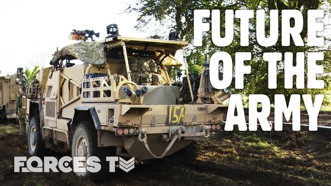 Strike Brigade: Testing The British Army's Newest Concept | Forces TV ...