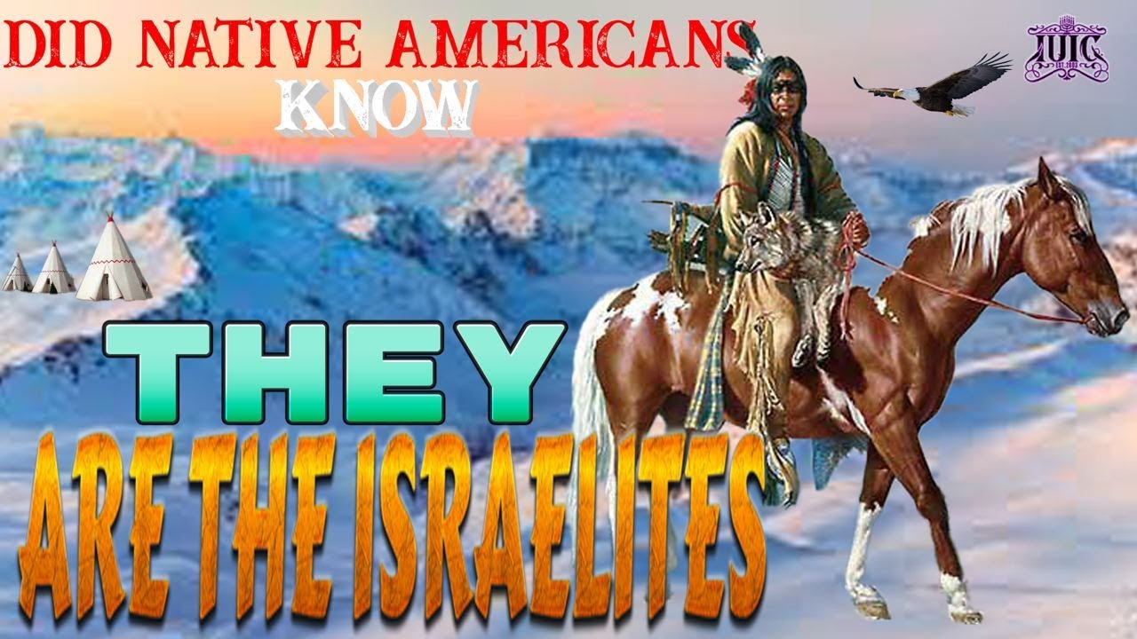 #IUIC: Did The Native Americans Know They Are The Israelites? - YouTube