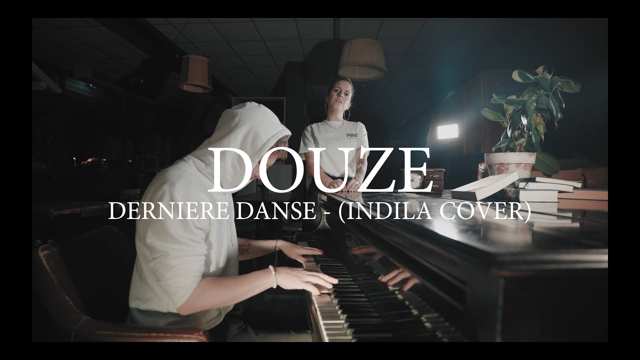 DOUZE - DERNIERE DANSE (Indila Cover) - YouTube