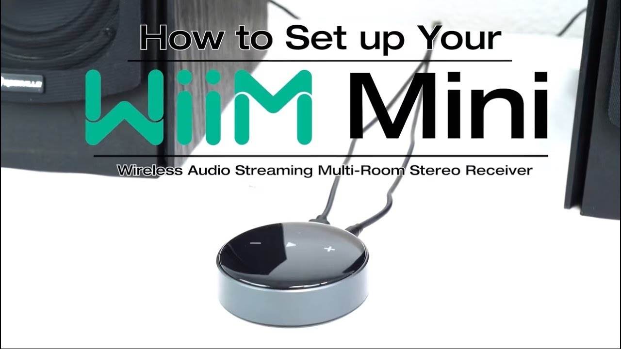 How To Set Up Your WiiM Mini Wifi Music Player Wireless Audio Streaming ...