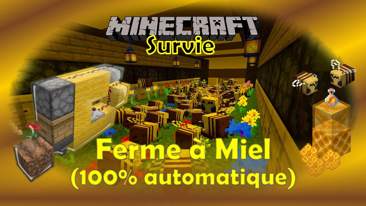 Ferme à miel (100% automatique) - Ep 39 - Minecraft Survie - YouTube