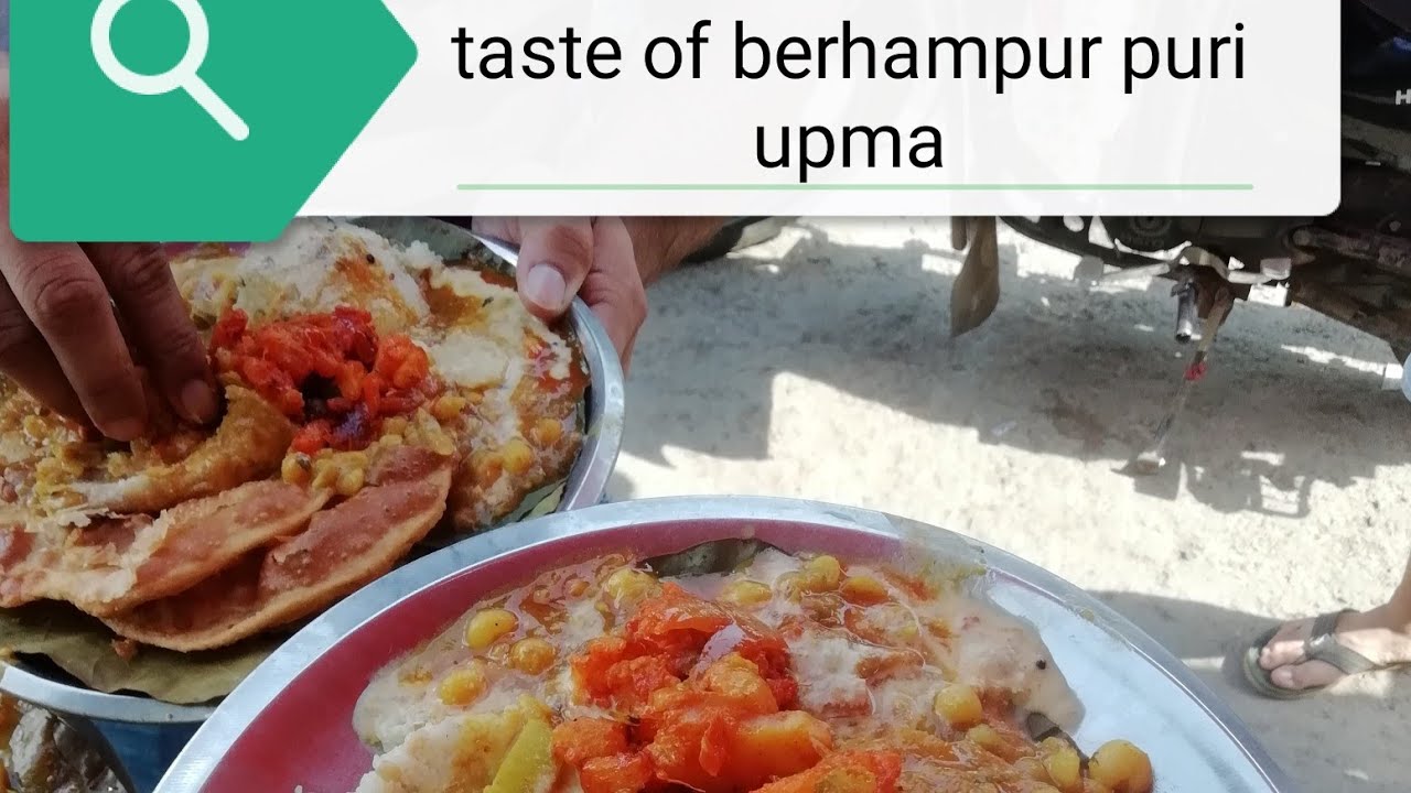 Taste of odisha || Berhampur puri upma sabji - taste of berhampur - YouTube