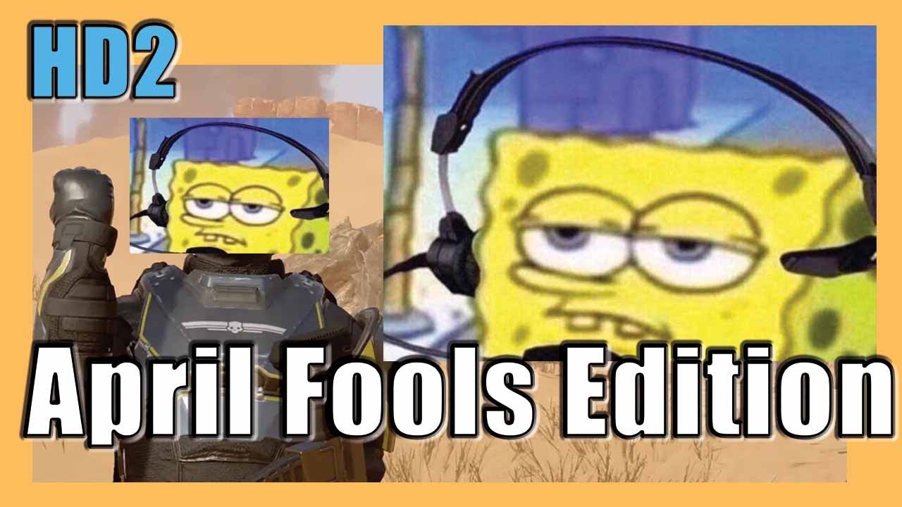 Helldivers 2 Fist full of April Fools - YouTube