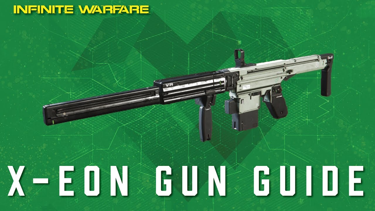 X-Eon Gun Guide (and Best Variant) for Infinite Warfare - YouTube