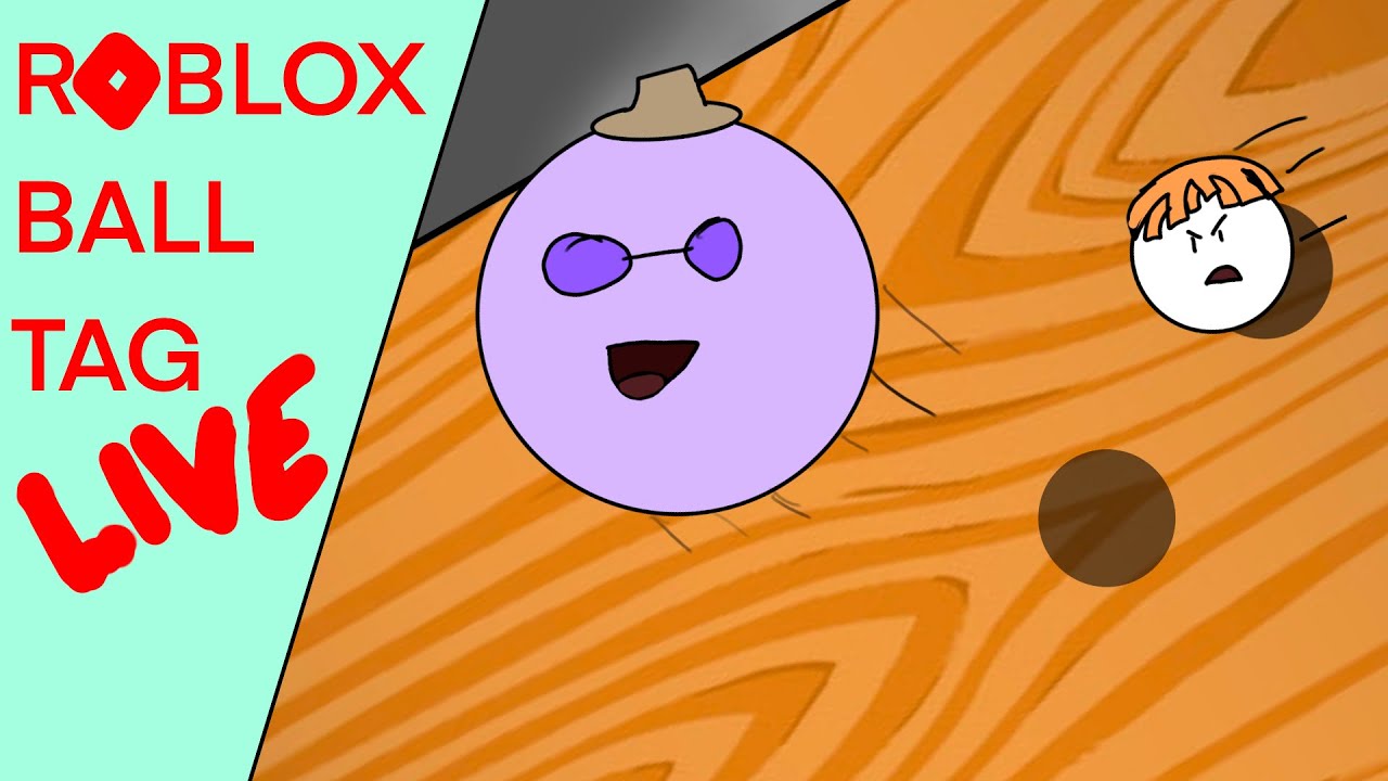 Roblox Ball Tag LIVE - YouTube