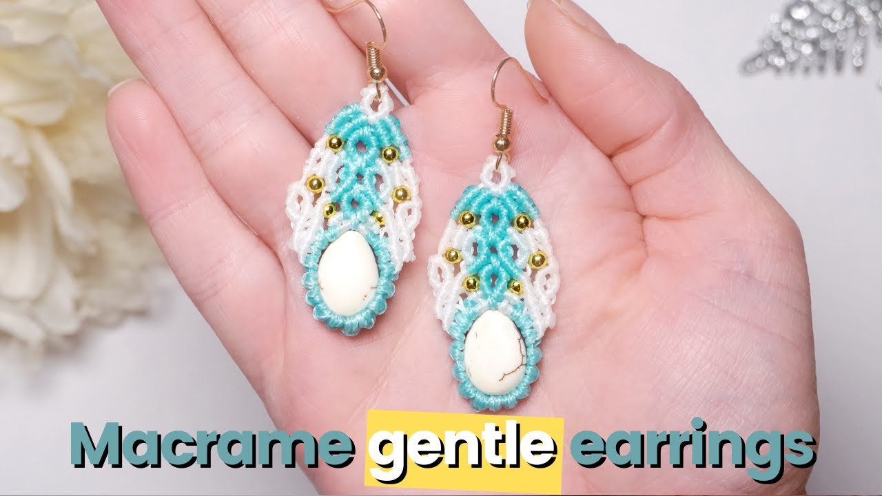 DIY colourful macrame earrings | How to make gentle macrame earrings ...