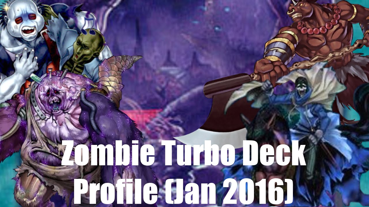 Yu-Gi-Oh! Zombie Turbo Deck Profile (January 2016 - YouTube