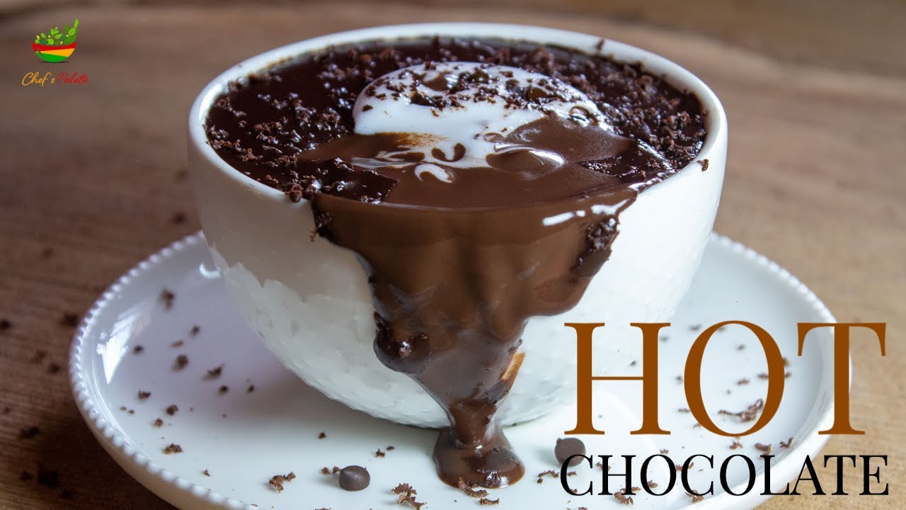 Hot Chocolate Recipe | Hot Chocolate | Italian Hot Chocolate | Chef ...