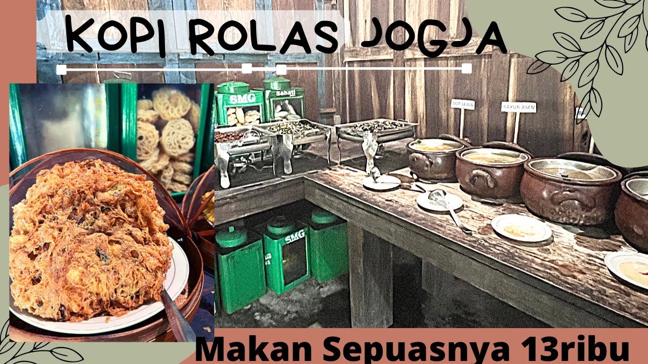 SELAIN KOPI KLOTOK ADA KOPI ROLAS | MAKAN PUAS 13 RIBU 🤩 - YouTube