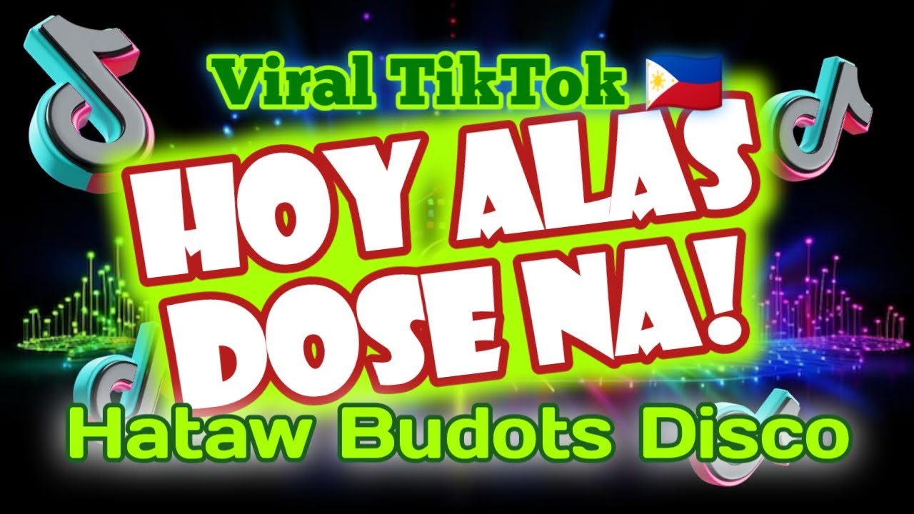 Hoy Alas Dose Na ! | Hataw Budots 🇵🇭 - YouTube