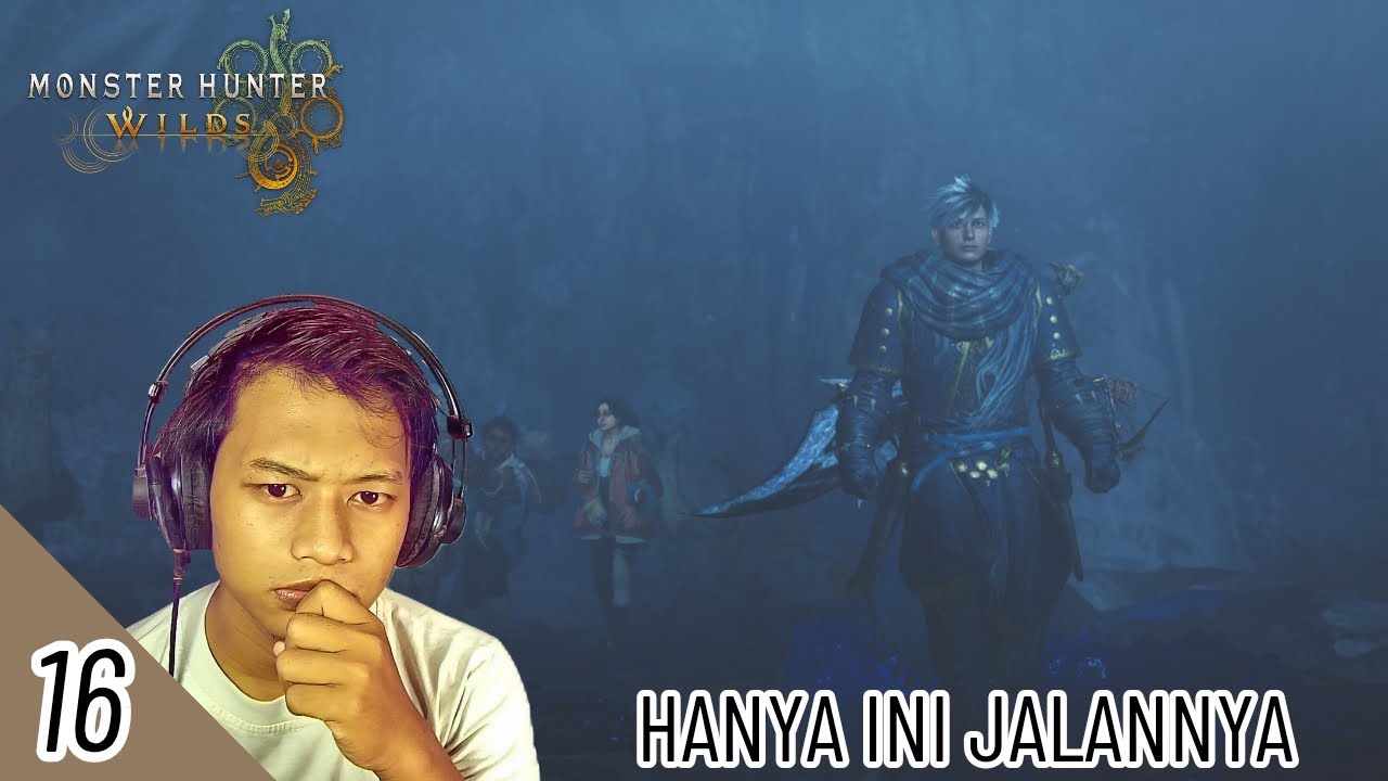 Hanya ini yang bisa kita lakukan - Monster Hunter Wilds - Part 16 - YouTube