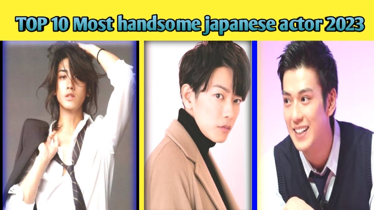 TOP 10 hottest handsome japanese actor 2023 || most handsome japanese ...