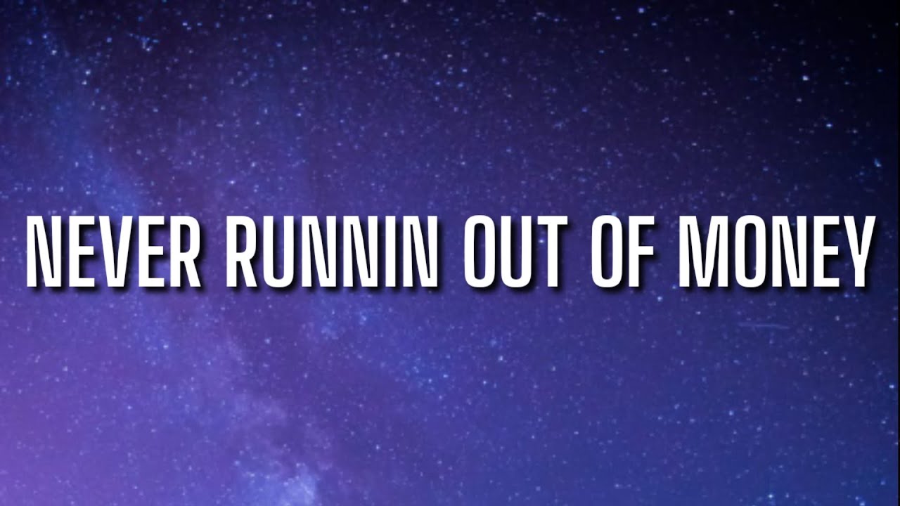 Gucci Mane - Never Runnin Out Of Money (Lyrics) Ft. E-40 - YouTube