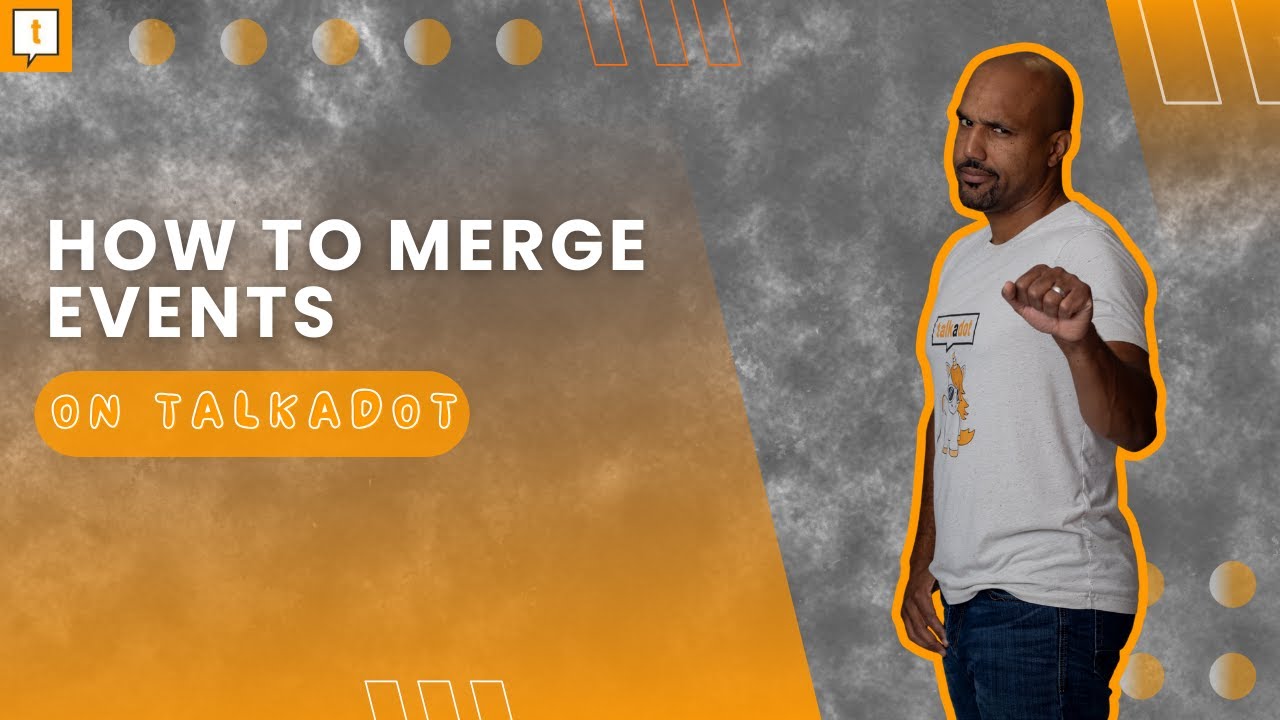How to Merge Events on Talkadot - YouTube