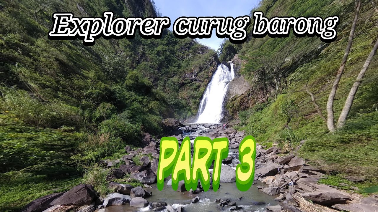 WISATA CURUG BARONG - YouTube