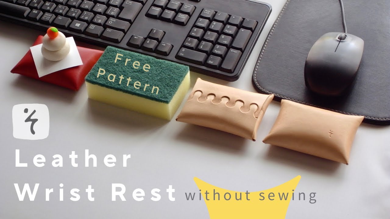 Making No-Sew "Leather Wrist Rest using kitchen sponge" (FreePDFpattern ...
