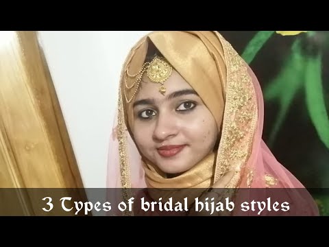 3 Types of bridal  hijab styles/ weddings Hijab tutorial.