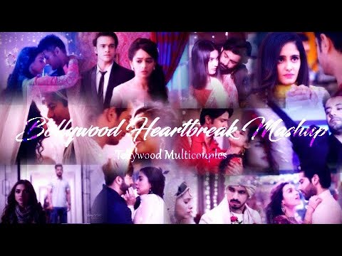Bollywood Heartbreak Mashup ft. current tellywood couples